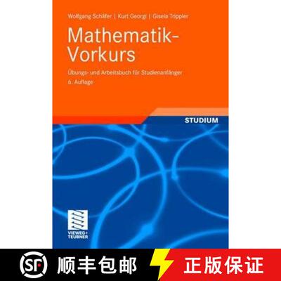 【3-4周达】Mathematik-Vorkurs: UEbungs- Und Arbeitsbuch Fur Studienanfanger (6., durchges. Aufl. 2006... [9783835100367]
