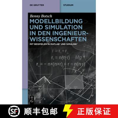 【3-4周达】Modellbildung Und Simulation in Den Ingenieurwissenschaften: Mit Beispielen in Matlab(r) U... [9783111068565]