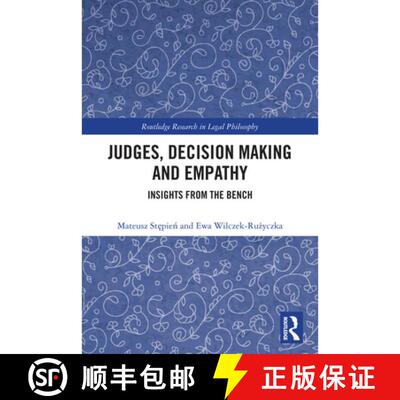 【3-4周达】Judges, Decision Making and Empathy: Insights from the Bench [9781032902142]