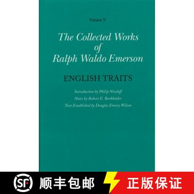 【3-4周达】精装 Collected Works of Ralph Waldo Emerson, Volume V: English Traits: - English Traits [9780674139923]