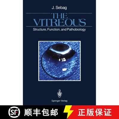 【3-4周达】The Vitreous: Structure, Function, and Pathobiology [9781461389101]
