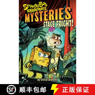 【3-4周达】精装 Stage Fright! (Spongebob Squarepants Mysteries #3) [9781419762086]