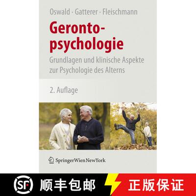 【3-4周达】精装 Gerontopsychologie : Grundlagen und klinische Aspekte zur Psychologie des Alterns (2.... [9783211756850]