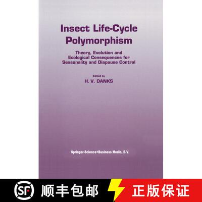【3-4周达】精装 Insect life-cycle polymorphism : Theory, evolution and ecological consequences for se... [9780792328285]