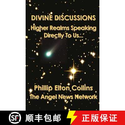 【3-4周达】Divine Discussions: Higher Realms Speaking Directly To Us... [9780692647790]
