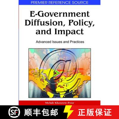 【3-4周达】E-Government Diffusion, Policy, and Impact: Advanced Issues and Practices [9781605661308]