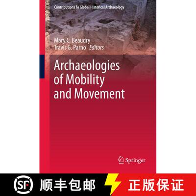 【3-4周达】Archaeologies of Mobility and Movement [9781489994837]
