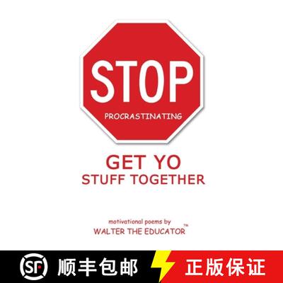 【3-4周达】Stop Procrastinating: Get Yo Stuff Together [9798869096692]