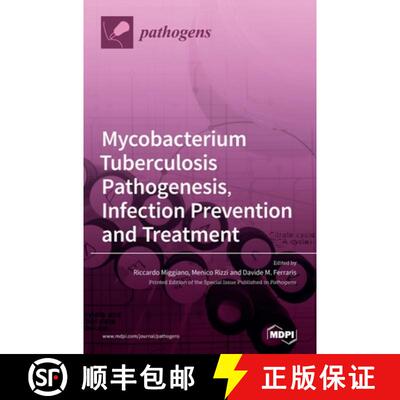 【3-4周达】精装 Mycobacterium tuberculosis Pathogenesis, Infection Prevention and Treatment [9783039366583]