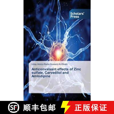预订 Anticonvalsant effects of Zinc sulfate, Carvedilol and Amlodipine [9783639859966]