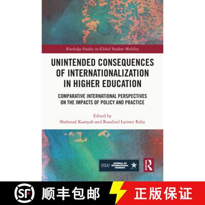 【3-4周达】精装 Unintended Consequences of Internationalization in Higher Education: Comparative Inte... [9781032039510]