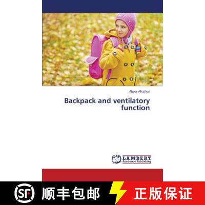 预订 Backpack and ventilatory function [9783659165719]