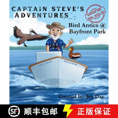【3-4周达】Captain Steve's Adventures - Bird Antics @ Bayfront Park [9798994196601]