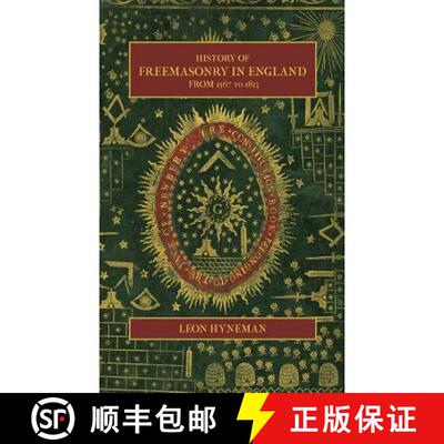 【3-4周达】History of Freemasonry in England from 1567 to 1813 [9781633915824]