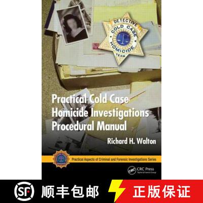【3-4周达】Practical Cold Case Homicide Investigations Procedural Manual [9781439857014]