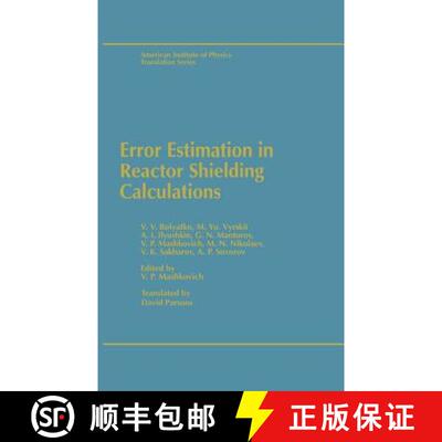 【3-4周达】精装 Error Estimation in Reactor Shielding Calculations [9780883185360]