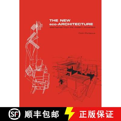 【3-4周达】The New Eco-Architecture: Alternatives from the Modern Movement [9780415256254]