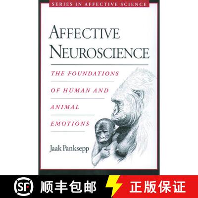 【3-4周达】Affective Neuroscience: The Foundations of Human and Animal Emotions [9780195178050]