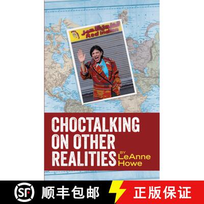 【3-4周达】Choctalking on Other Realities [9781879960909]