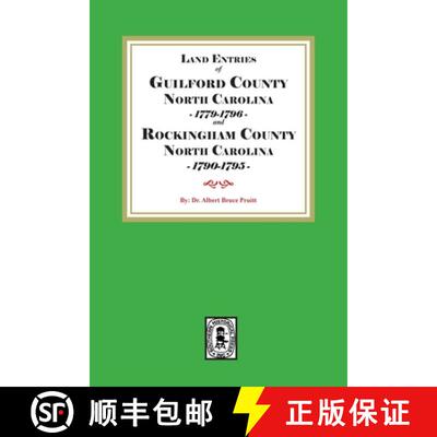 【3-4周达】Land Entries of Guilford County, 1779-1796 and Rockingham County, 1790-1795 [9780944992067]