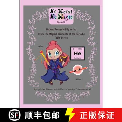 【3-4周达】No Metal No Magic Element 2 - Helium Presented By Hetha [9781942740568]