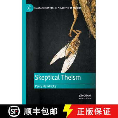 【3-4周达】Skeptical Theism [9783031342738]