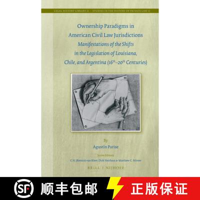 预订 精装 Ownership Paradigms in American Civil Law Jurisdictions: Manifestations of the Shifts in th... [9789004338197]