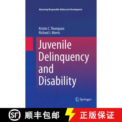 【3-4周达】Juvenile Delinquency and Disability (Softcover reprint of the original 1st ed. 2016) [9783319805474]