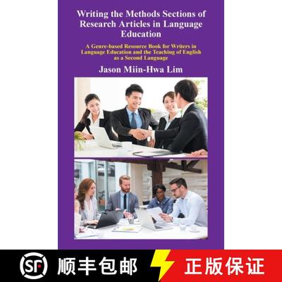 【3-4周达】Writing the Methods Sections of Research Articles in Language Education: A Genre-Based Res... [9781543768251]
