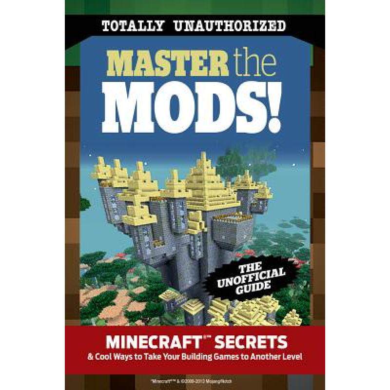 预订Master Mods Minecraft Secrets Cool Ways Take Your Building Games ...
