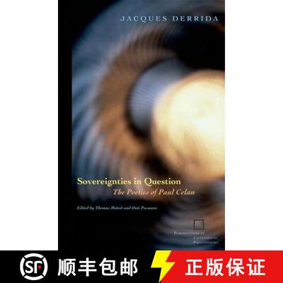 【3-4周达】Sovereignties in Question – The Poetics of Paul Celan [9780823224388]