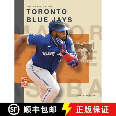 【3-4周达】The Story of the Toronto Blue Jays [9798896800651]
