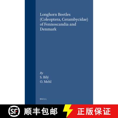 预订 精装 Longhorn Beetles (Coleoptera, Cerambycidae) of Fennoscandia and Denmark [9789004086975]