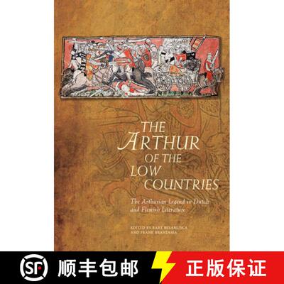 【3-4周达】精装 Arthurian Literature in the Middle Ages : The Arthurian Legend in Dutch and Flemish L... [9781786836823]