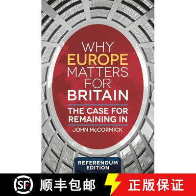 【3-4周达】Why Europe Matters for Britain : The Case for Remaining In [9781137576828]