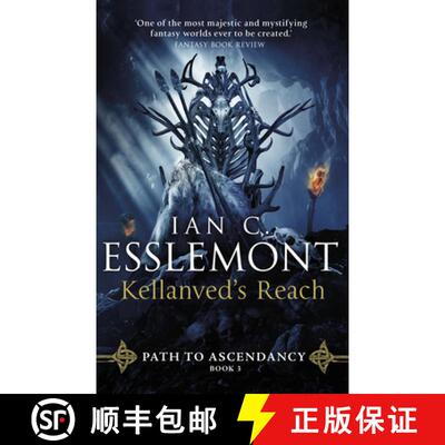 【3-4周达】Kellanved's Reach: (Path to Ascendancy Book 3): full of adventure and magic, this is the s... [9780857502858]