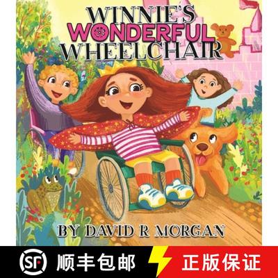 【3-4周达】Winnie's Wonderful Wheelchair [9781946908414]