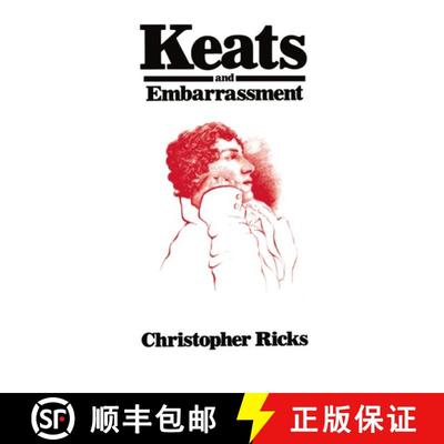 【3-4周达】Keats and Embarrassment [9780198128298]