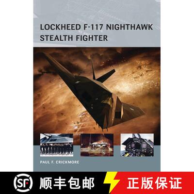 【3-4周达】Lockheed F-117 Nighthawk Stealth Fighter [9781472801166]