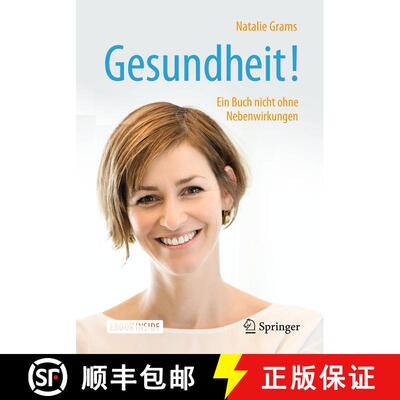 【3-4周达】Gesundheit!: Ein Buch nicht ohne Nebenwirkungen [9783662547984]