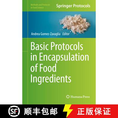 【3-4周达】精装 Basic Protocols in Encapsulation of Food Ingredients [9781071616482]