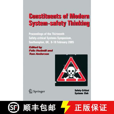 【3-4周达】Constituents of Modern System-safety Thinking : Proceedings of the Thirteenth Safety-criti... [9781852339524]