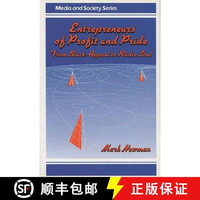 【3-4周达】精装 Entrepreneurs of Profit and Pride: From Black-Appeal to Radio Soul [9780275928889]