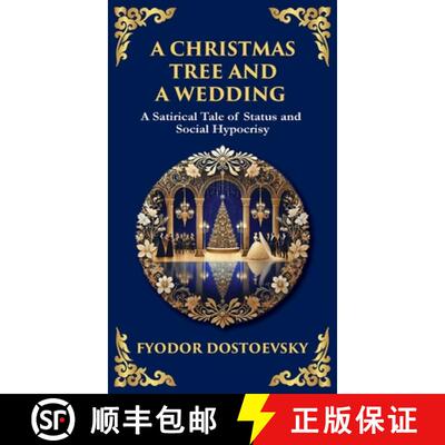 【3-4周达】精装 A Christmas Tree and A Wedding: Status, Superficiality, and the Chilling Cost of Soci... [9781804218945]