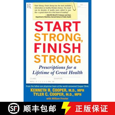 【3-4周达】Start Strong, Finish Strong: Prescriptions for a Lifetime of Great Health [9781583333181]