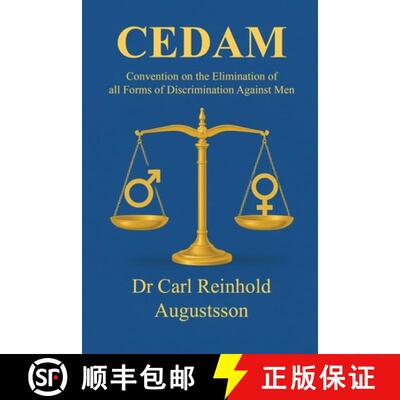 【3-4周达】The Convention on the Elimination of all forms of Discrimination Against Men (CEDAM) [9798349268328]