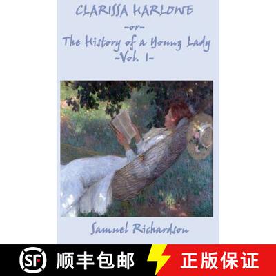 【3-4周达】Clarissa Harlowe -Or- The History of a Young Lady -Vol. 1- [9781627553490]