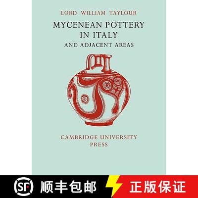 预订 Mycenean Pottery in Italy and Adjacent Areas [9780521129497]