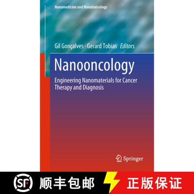 【3-4周达】精装 Nanooncology : Engineering nanomaterials for cancer therapy and diagnosis (1st ed. 2018) [9783319898773]
