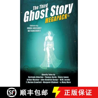 【3-4周达】The Third Ghost Story MEGAPACK(R): 26 Classic Haunts [9781479450282]